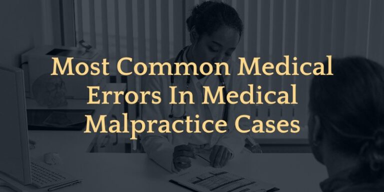 What Are Some Common Medical Errors?